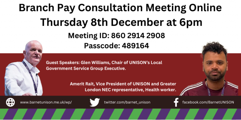 Branch Pay Consultation Meeting Online 8th December 6pm – Barnet UNISON